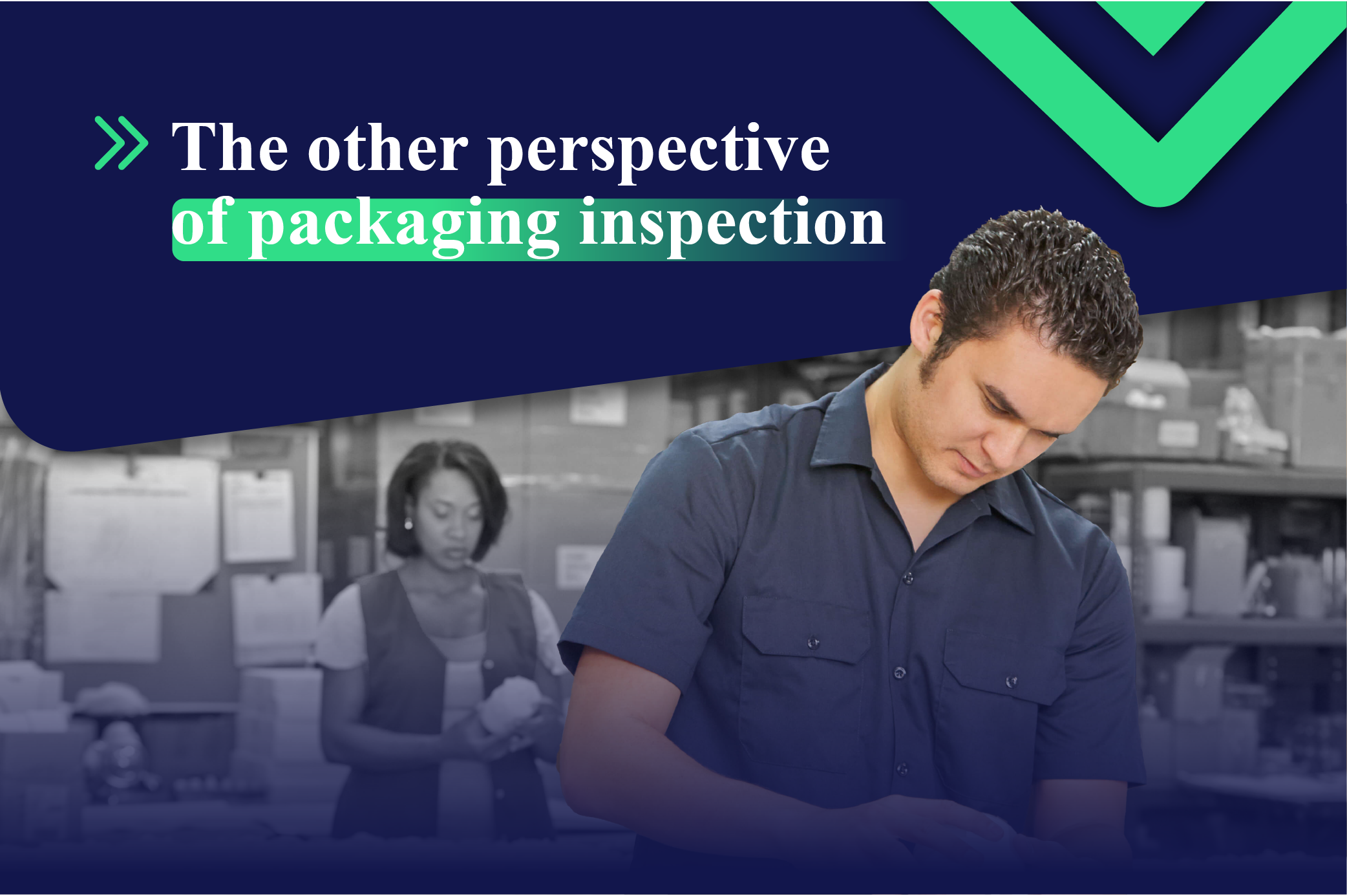 The other perspective of packaging inspection - First & Last Mile 3pl ...