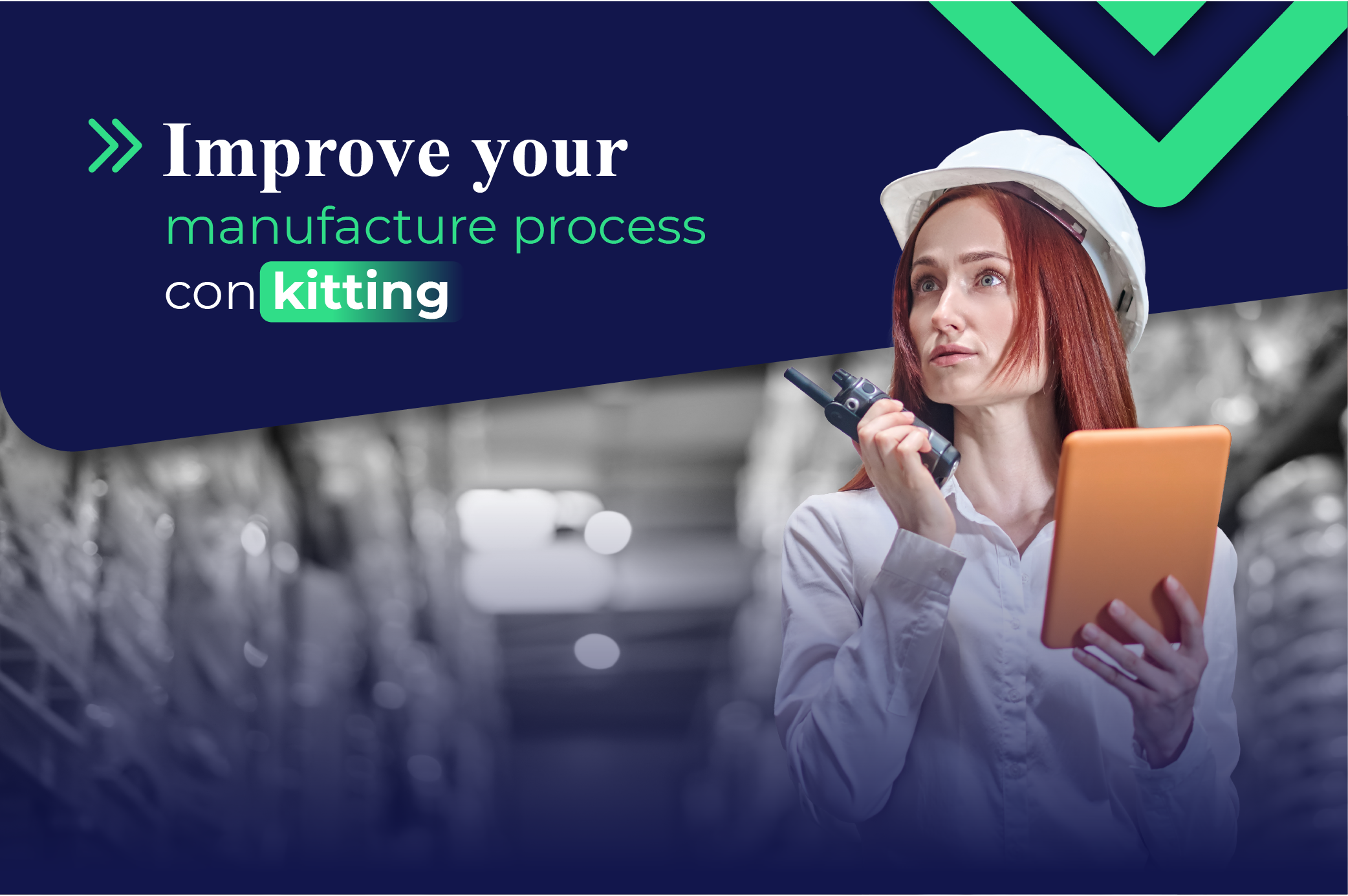 Improve your manufacture process with kitting - First & Last Mile 3pl ...